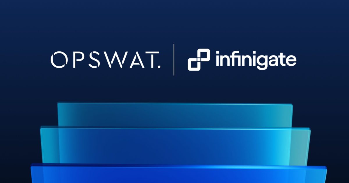 Infinigate and OPSWAT Sign Strategic Partnership to Protect Critical ...
