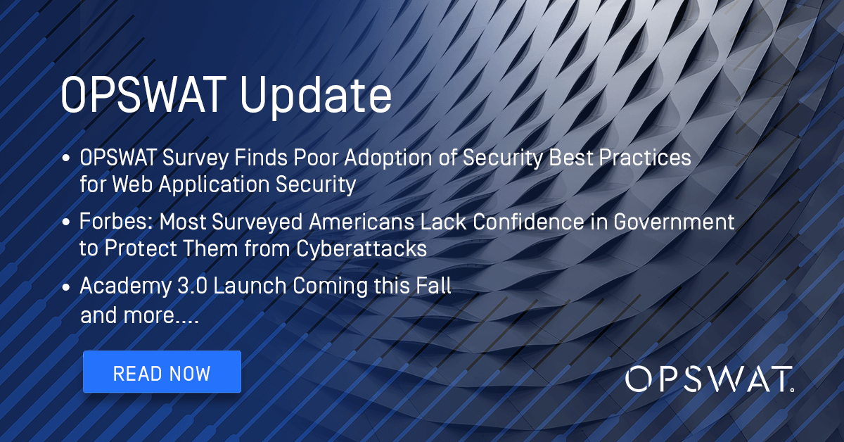 OPSWAT 更新 - 2021 年 8 月 -OPSWAT