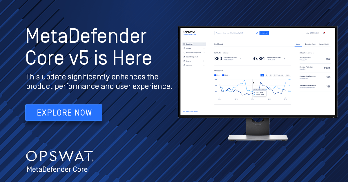 MetaDefender Core v5 - 现已推出 -OPSWAT