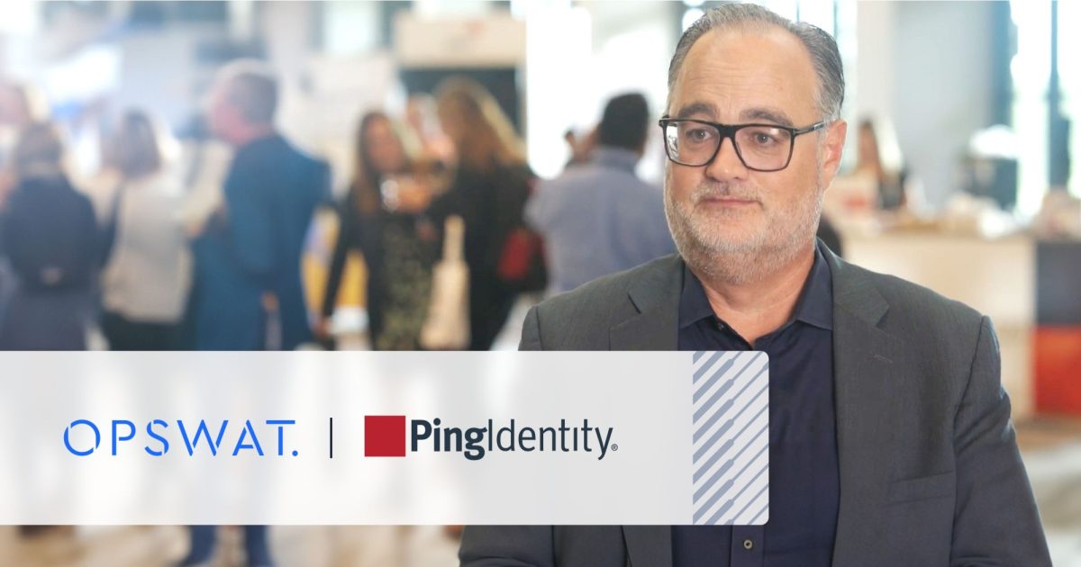 Ping Identity and OPSWAT Revolutionize Access Security with DaVinci and ...