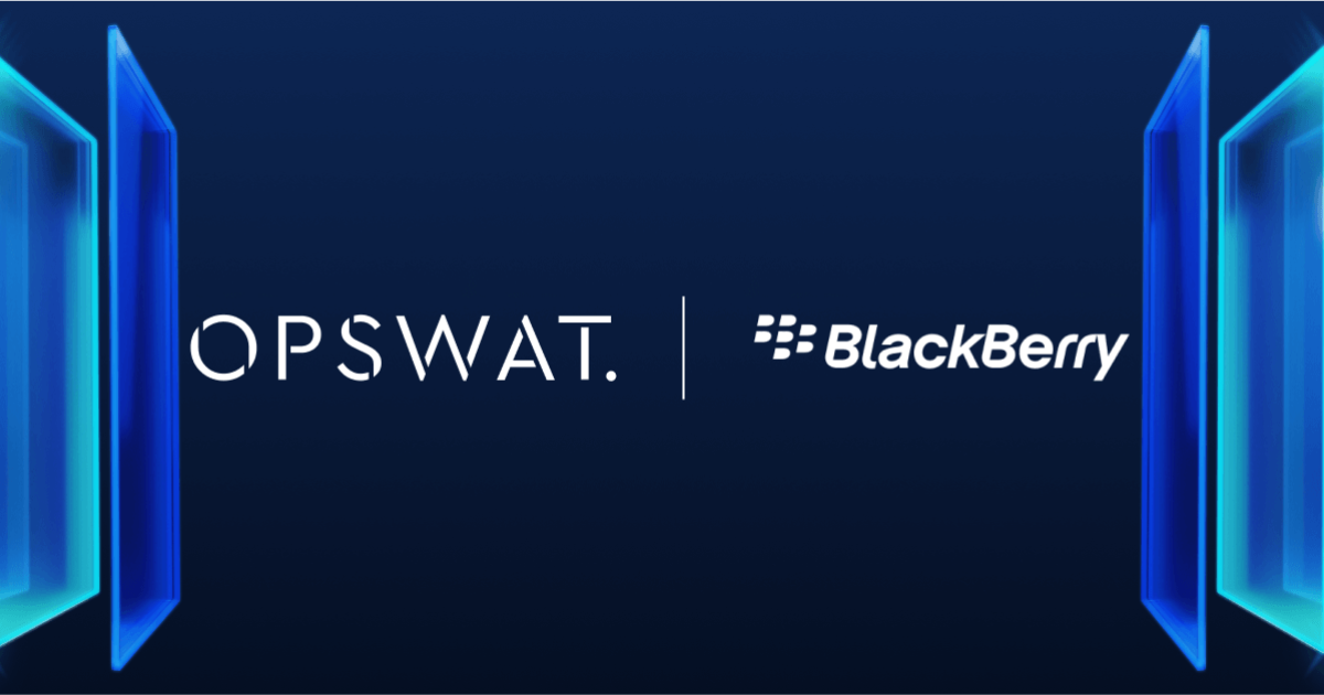 OPSWAT Partners with BlackBerry to Strengthen MetaDefender ...