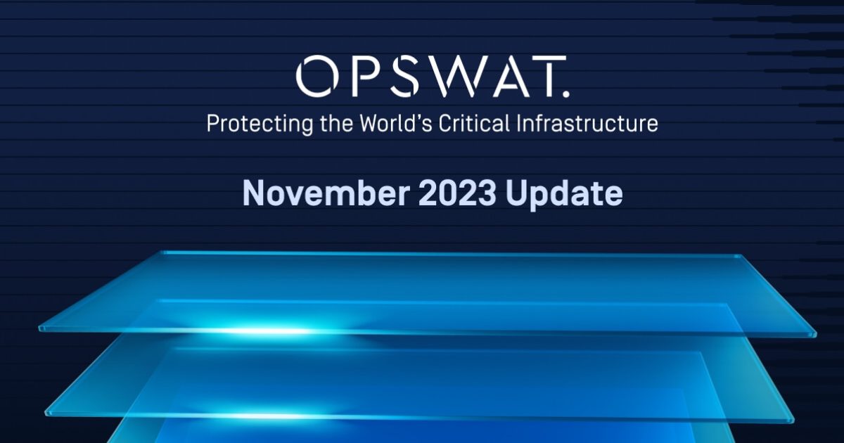 OPSWAT 更新 - 2023 年 11 月OPSWAT