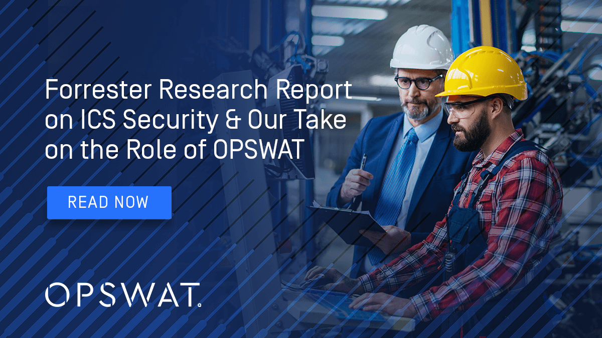 Forrester Research Report on ICS Security & Our Take on the Role of ...
