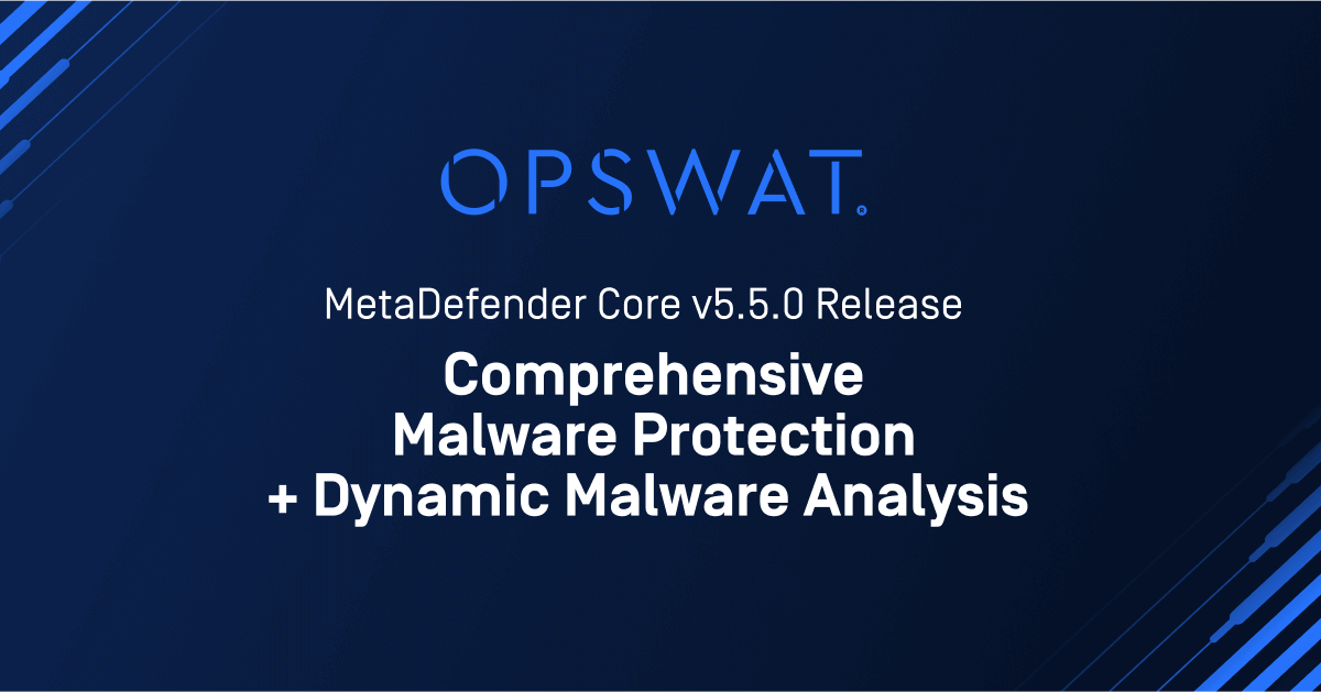 MetaDefender Core 5.5.0リリース -OPSWAT