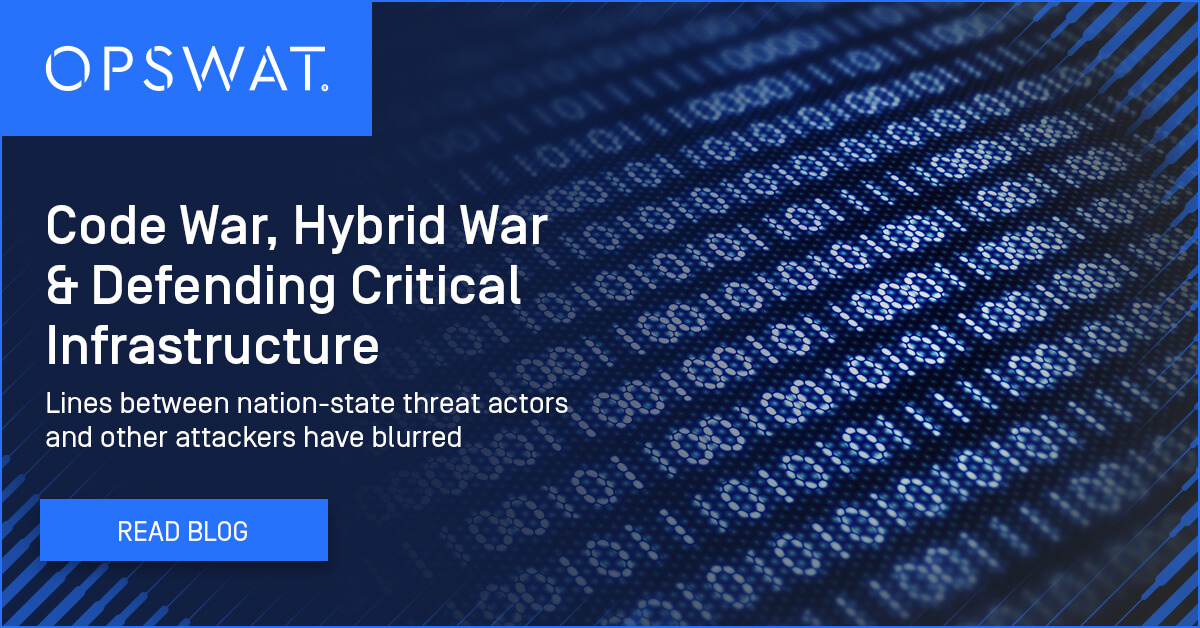 Code War & Defending Critical Infrastructure - OPSWAT