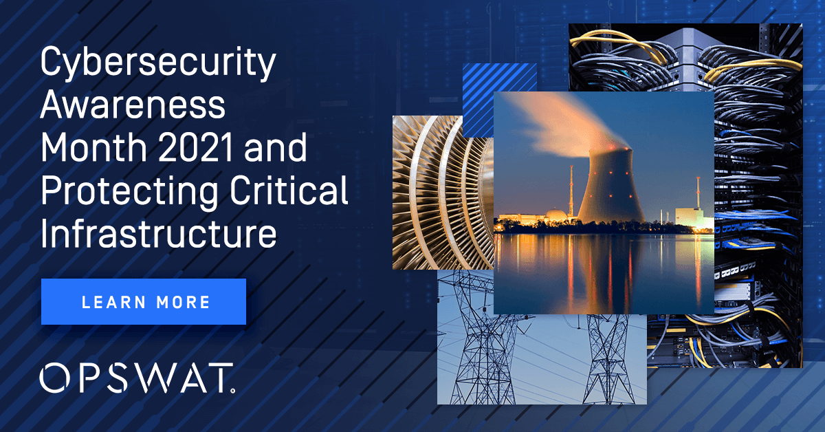 Cybersecurity Awareness Month 2021: Protecting Critical Infrastructure ...