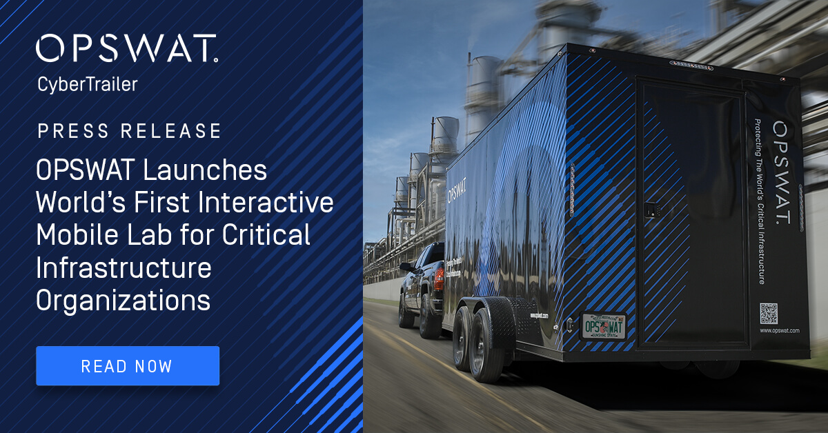 OPSWAT Launches World’s First Interactive Mobile Lab for Critical ...